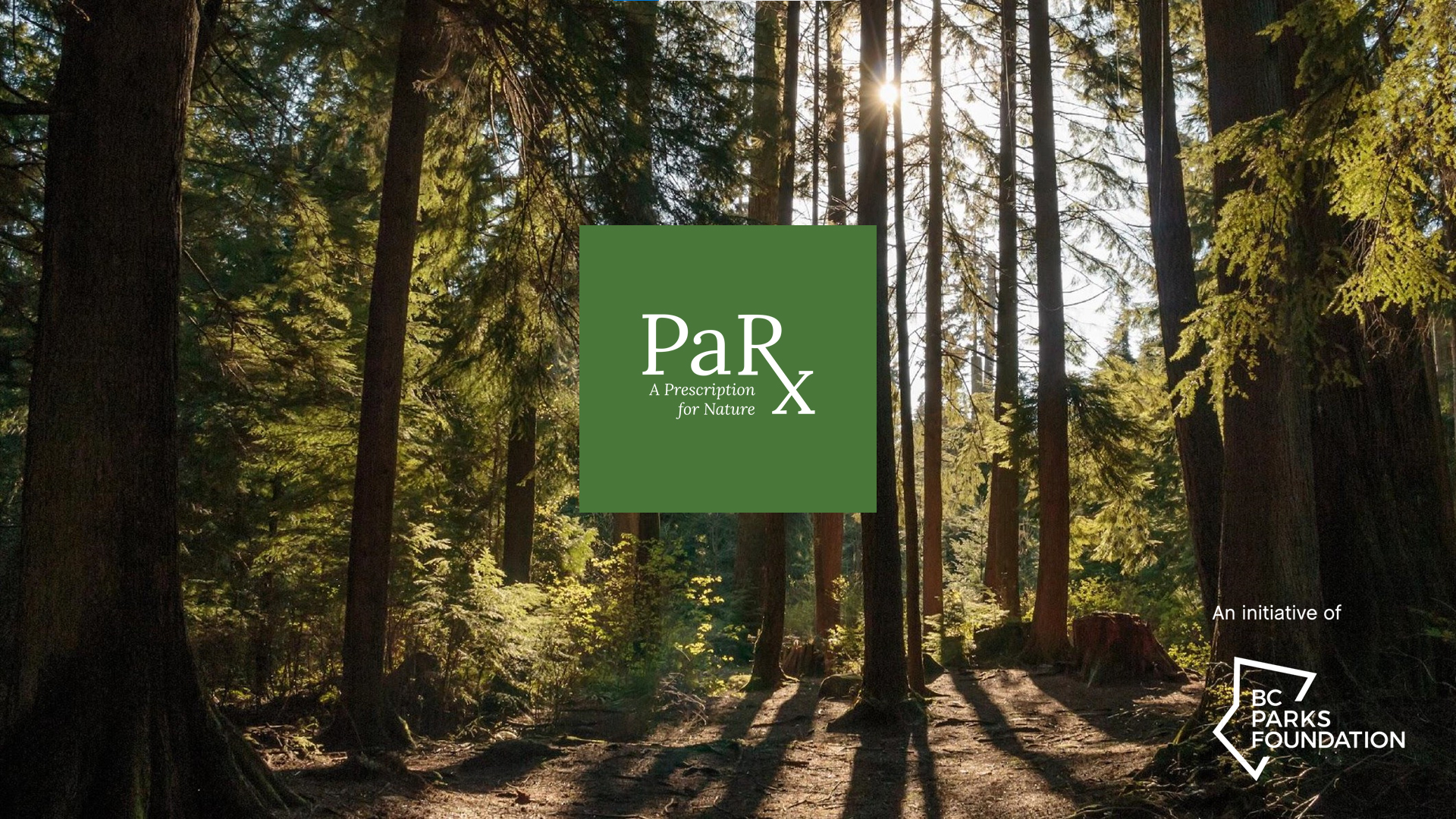 BC Parks Foundation Brings the Great Outdoors to a Prescription Pad ...